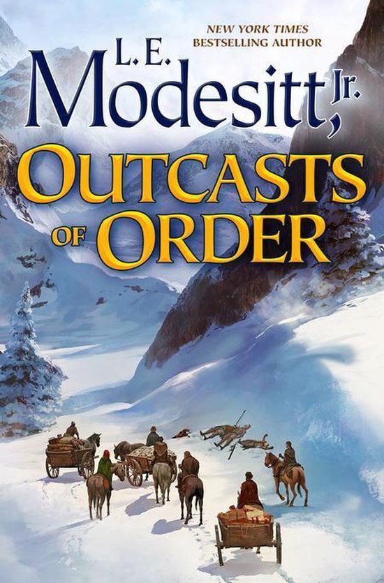 Saga of Recluce 20 - Outcasts of Order (ebook), L. E. Modesitt Jr ...