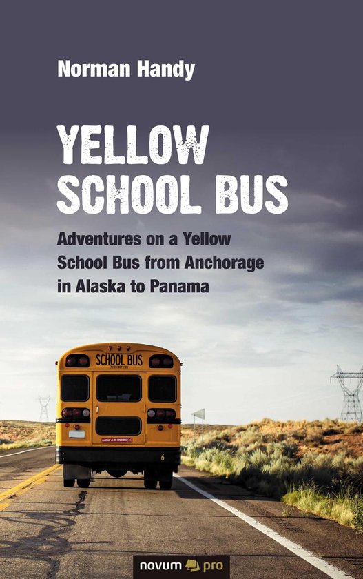 Yellow School Bus (ebook), Norman Handy | 9783990640524 | Boeken | bol.com