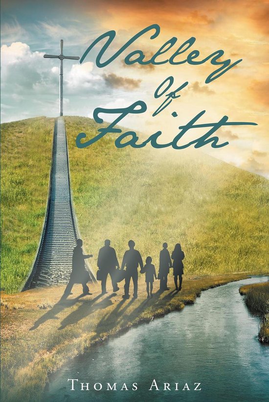Valley Of Faith (ebook), Thomas Ariaz | 9781640288973 | Boeken | bol.com