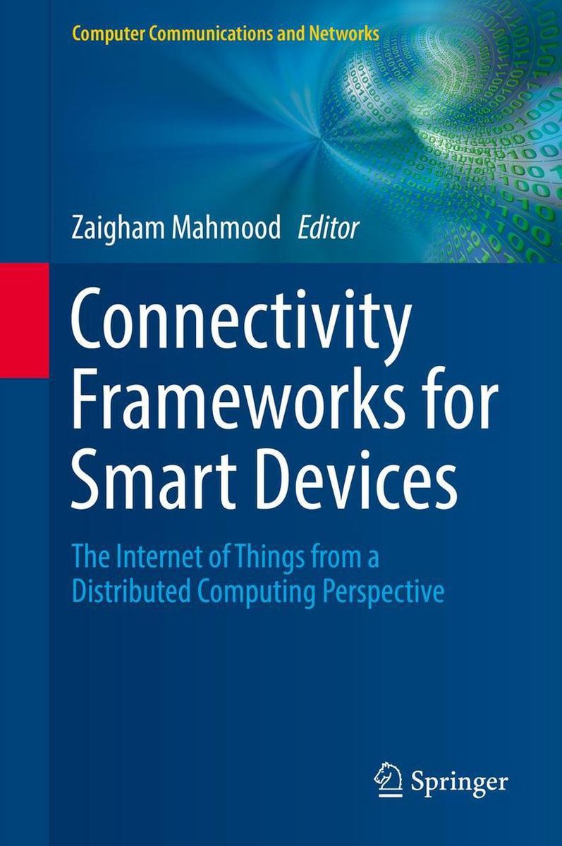 Computer Communications and Networks - Connectivity Frameworks for ...