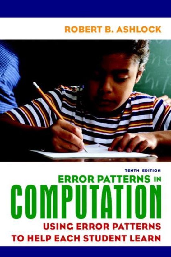 Error Patterns in Computation | 9780135009109 | Robert Ashlock | Boeken ...