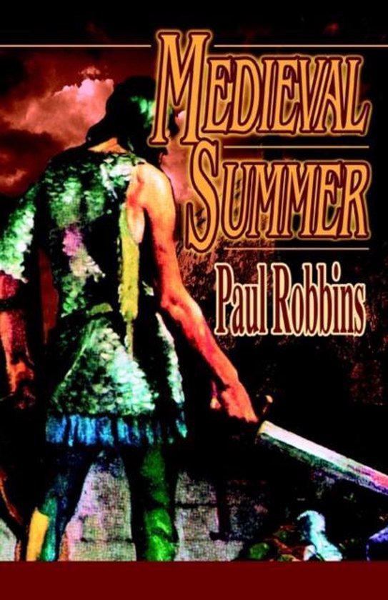 Medieval Summer, Paul Robbins | 9780595276967 | Boeken | bol.com