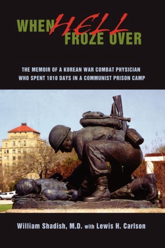 When Hell Froze Over | 9780595468997 | William Shadish | Boeken | bol.com