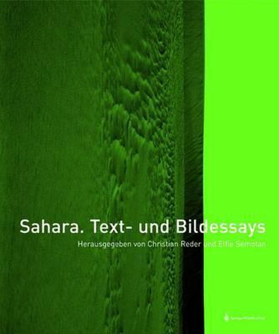 Sahara. Text Und Bildessays, Christian Reder | 9783211210789 | Boeken ...