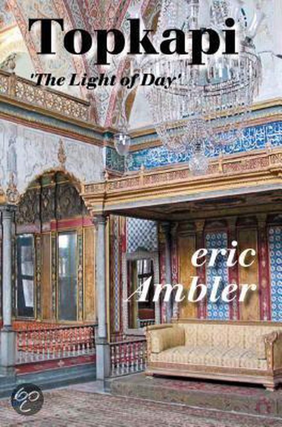 Topkapi | 9780755117680 | Eric Ambler | Boeken | bol.com