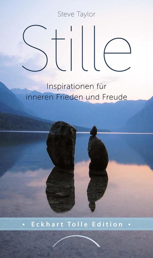 Eckhart Tolle Edition - Stille (ebook), Steve Taylor | 9783958830721 ...