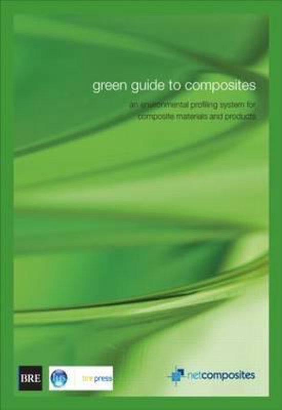 Green Guide to Composites, Jane Anderson | 9781860817335 | Boeken | bol.com