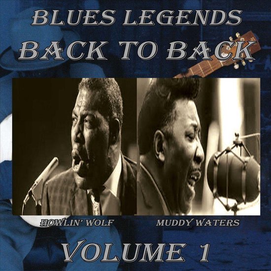 Blues Legends Back To Back, Howlin' Wolf | CD (album) | Muziek | bol