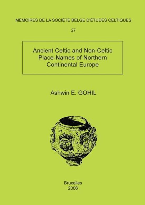 Mémoire n°27 - Ancient Celtic and Non-Celtic Place-Names of Northern ...