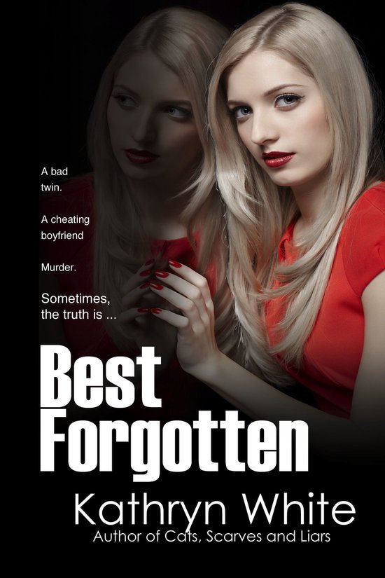 Best Forgotten (ebook), Kathryn White | 9781310157646 | Boeken | bol.com