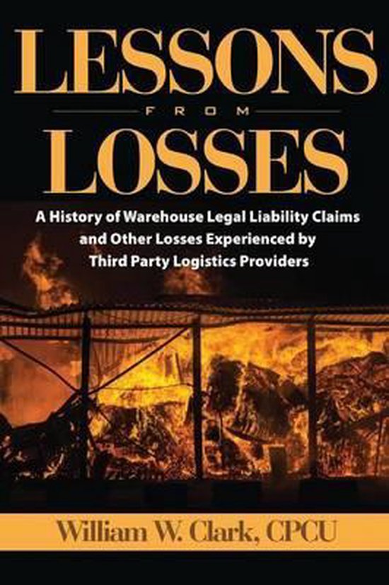 Lessons From Losses | 9781478761990 | Cpcu William W Clark | Boeken | bol