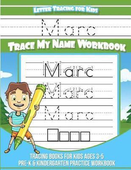 Marc Letter Tracing for Kids Trace my Name Workbook, Yolie Davis ...