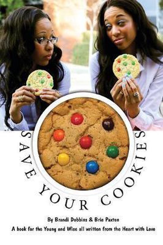 Save Your Cookies, Brandi Dobbins | 9781498493048 | Boeken | bol.com