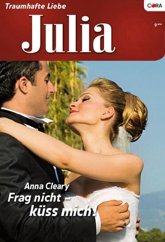 Julia 9 - Frag nicht - küss mich! (ebook), Anna Cleary | 9783862955138 | Boeken | bol