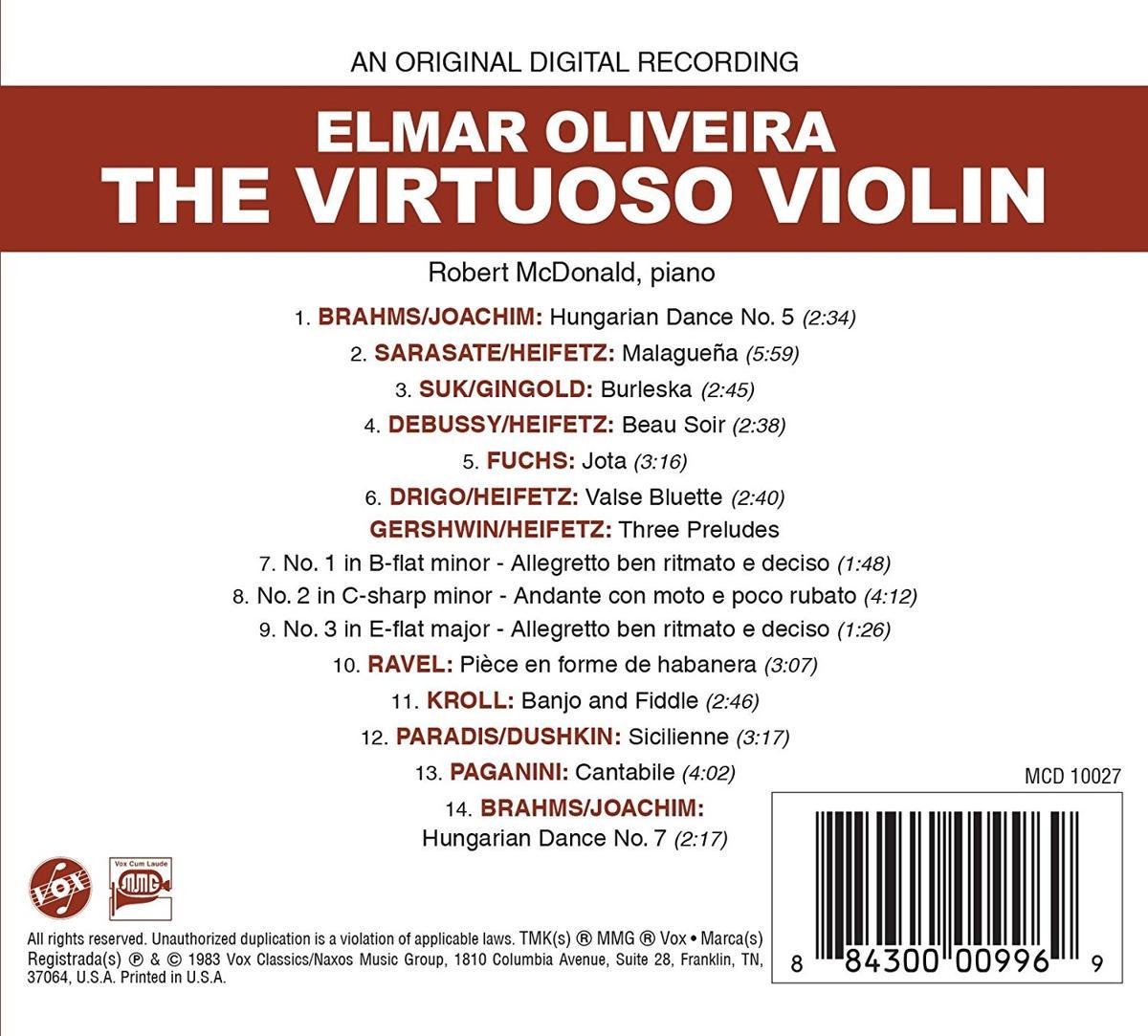 Elmar Oliveira - Robert McDonald - The Virtuoso Violin (CD), Elmar ...