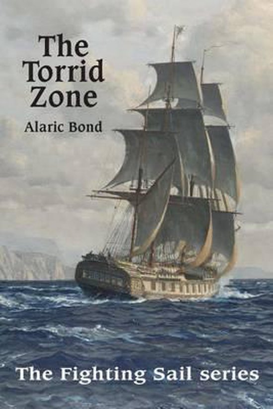 The Torrid Zone, Alaric Bond | 9780988236097 | Boeken | bol.com
