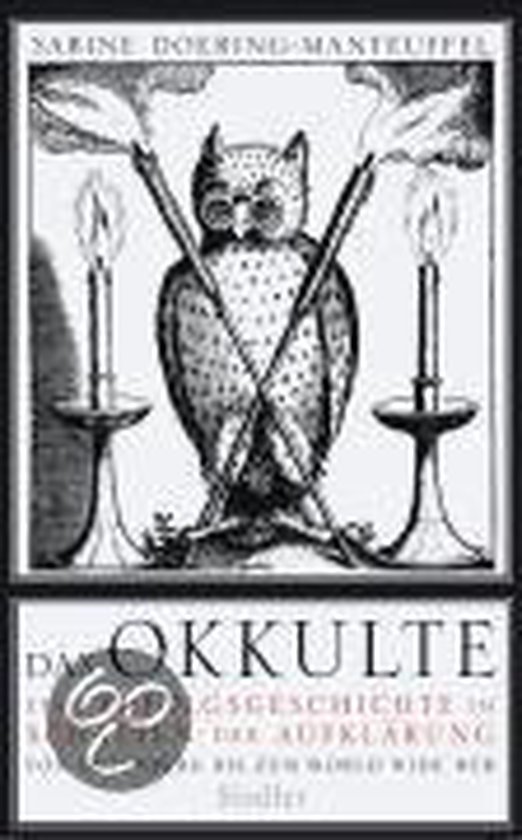 Das Okkulte, Sabine Doering-Manteuffel | 9783886808885 | Boeken | bol.com