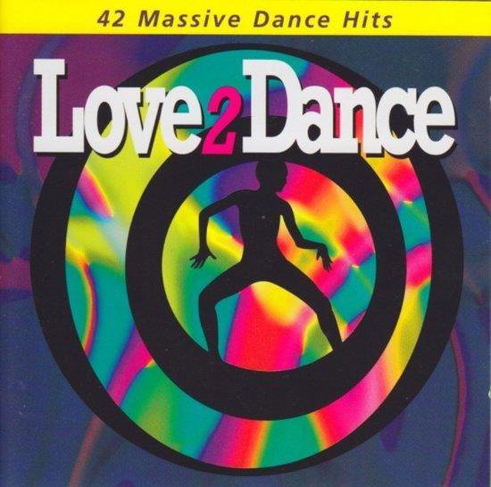 Love 2 Dance, Various | CD (album) | Muziek | bol