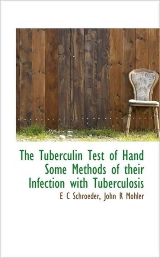 The Tuberculin Test Of Hand Some Methods Of Their Infection With the-tuberculin-test-of-hand-some-methods-of-their-infection-with
