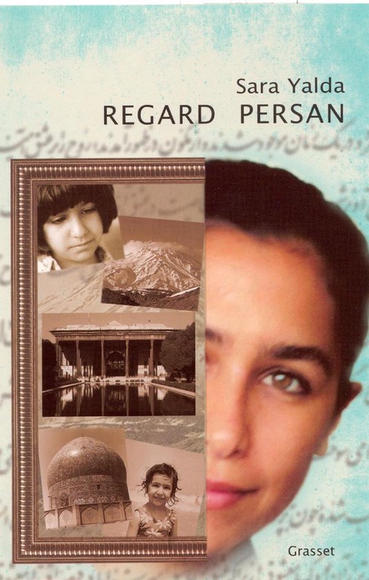 Regard persan (ebook), Sarah Yalda | 9782246724292 | Boeken | bol.com