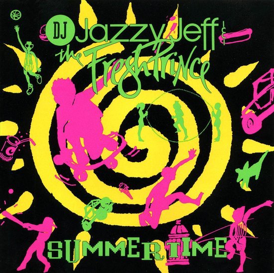 Summertime, DJ Jazzy Jeff & The Fresh Prince | CD (album) | Muziek | bol