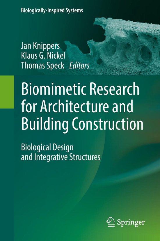 Biologically-Inspired Systems 8 - Biomimetic Research for Architecture ...
