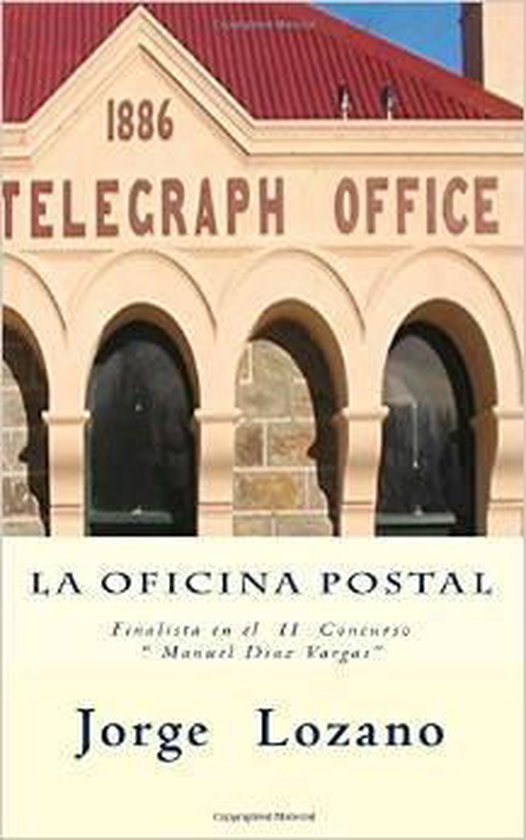 La Oficina Postal, Jorge Lozano | 9781495472961 | Boeken | bol