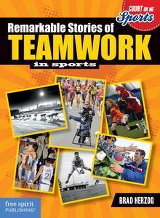 Remarkable Stories of Teamwork in Sports (ebook), Brad Herzog ...