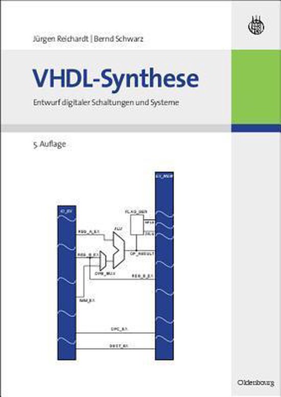 VHDL-Synthese, Jürgen Reichardt | 9783486589870 | Boeken | bol.com