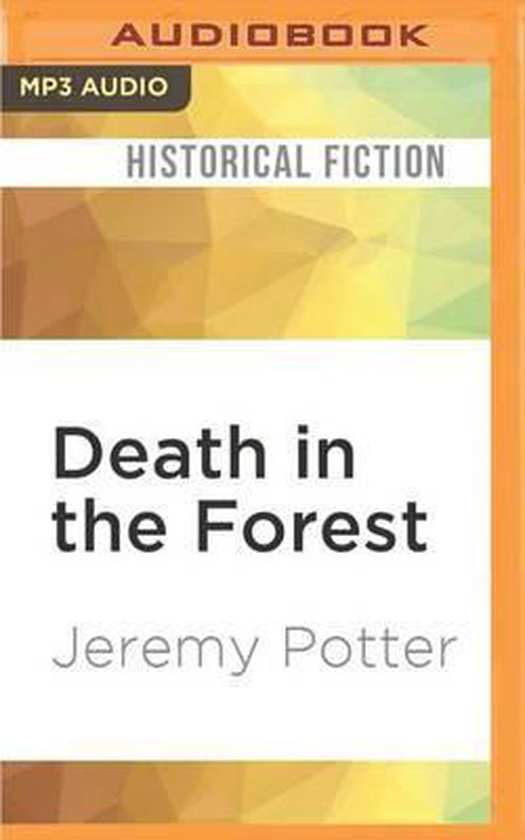 Death in the Forest, Jeremy Potter | 9781531839468 | Boeken | bol.com