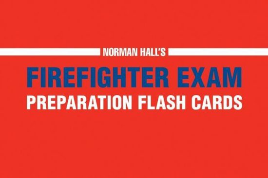 Norman Hall's Firefighter Exam Preparation Flash Cards, Norman Hall ...