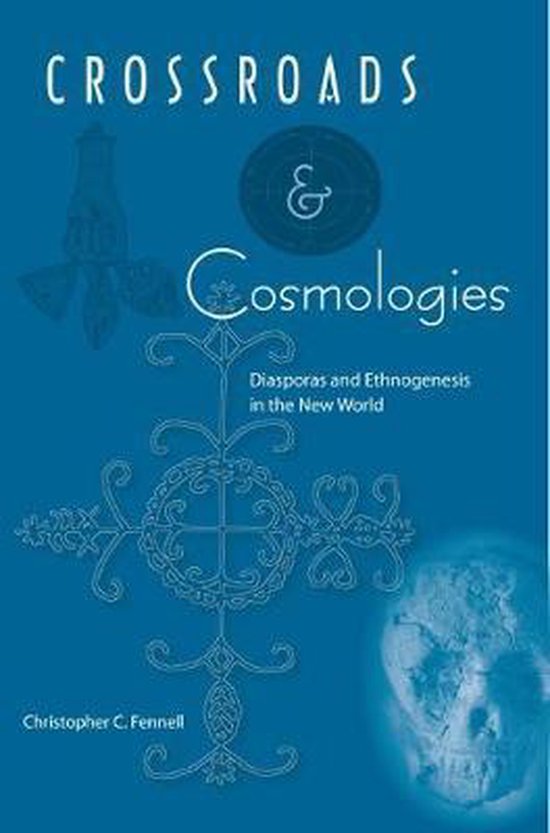 Cultural Heritage Studies- Crossroads And Cosmologies, Christopher C ...