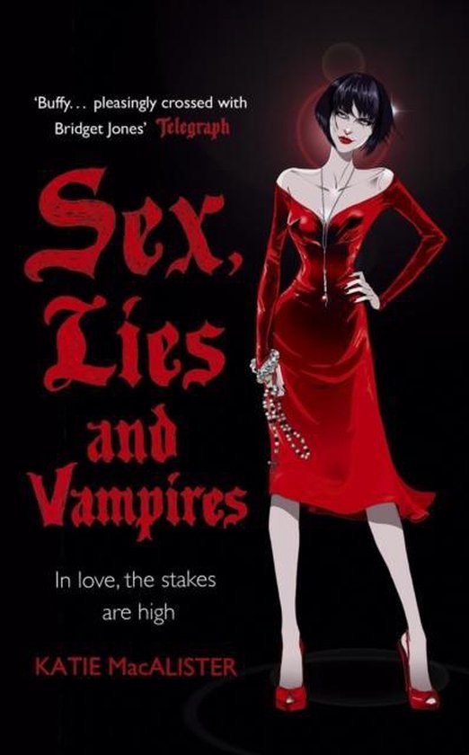 Sex, Lies and Vampires (Dark Ones Book Three), Katie Macalister | 9780340951996 | Boeken | bol.com