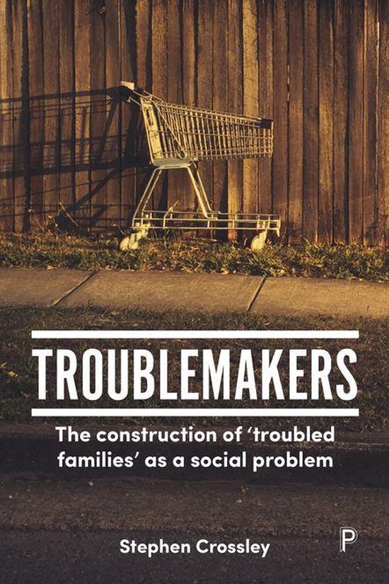 Troublemakers (ebook), Stephen Crossley | 9781447334750 | Boeken | bol