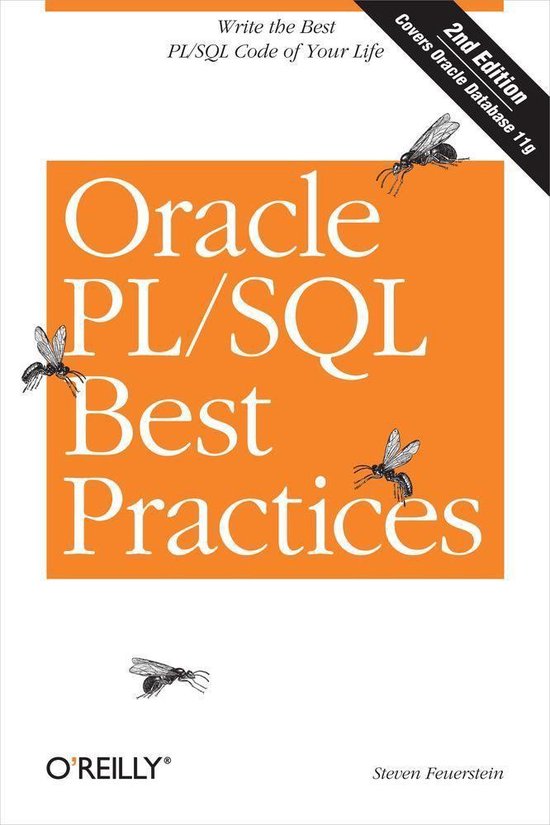 Oracle PL/SQL Best Practices (ebook), Steven Feuerstein | 9780596551520 | Boeken | bol.com