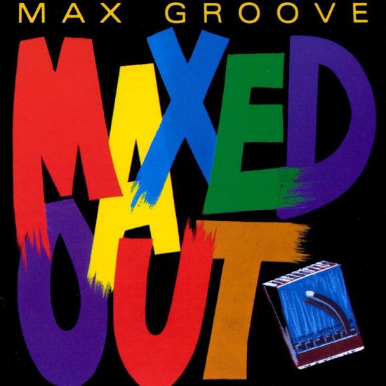 Maxed Out, Max Groove | CD (album) | Muziek | bol