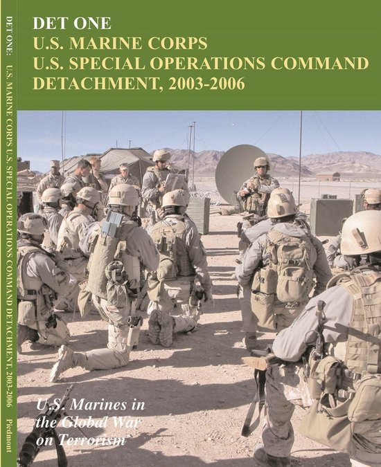 DET ONE: U.S. Marine Corps U.S. Special Operations Command Detachment ...