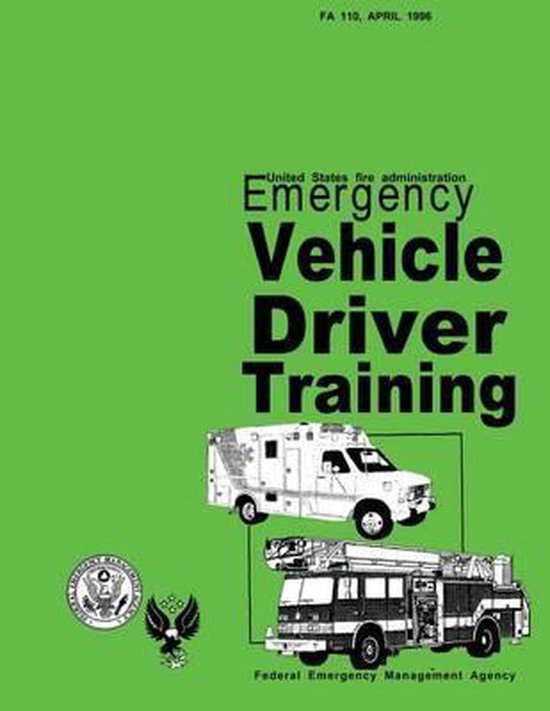 Emergency Vehicle Driver Training | 9781484190753 | U S Fire ...