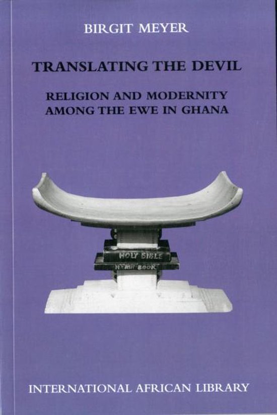 Translating the Devil, Birgit Meyer | 9780748613038 | Boeken | bol