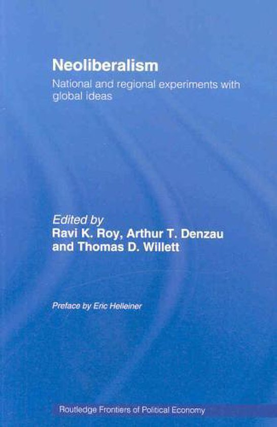 Neoliberalism | 9780415458665 | Ravi K. Roy | Boeken | bol.com