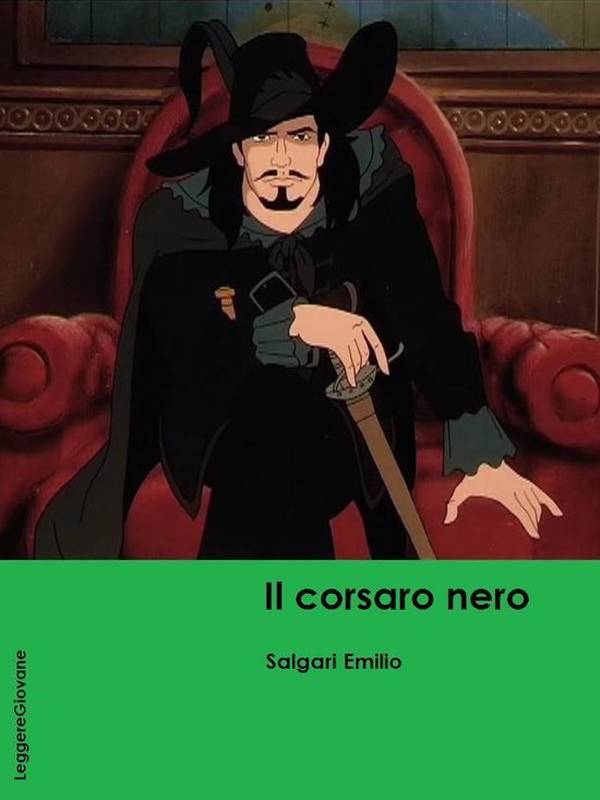 LeggereGiovane - Il Corsaro nero (ebook), Salgari Emilio ...