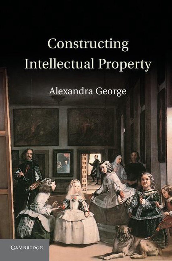 Constructing Intellectual Property (ebook), Alexandra George ...