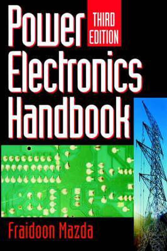 Power Electronics Handbook | 9780750629263 | Fraidoon MAZDA | Boeken ...