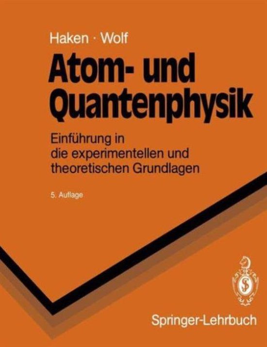 Atom- Und Quantenphysik | 9783540568117 | Hermann Haken | Boeken | bol.com