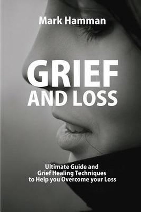Grief and Loss, Mark Hamman | 9781540347459 | Boeken | bol