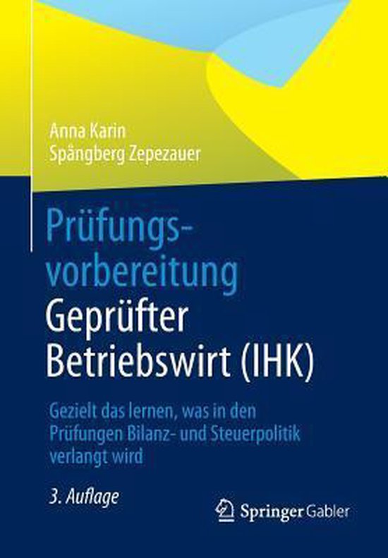 Prufungsvorbereitung Geprufter Betriebswirt (Ihk), Anna Karin Spångberg ... Prufungsvorbereitung Geprufter Betriebswirt (Ihk), Anna Karin Spångberg ...