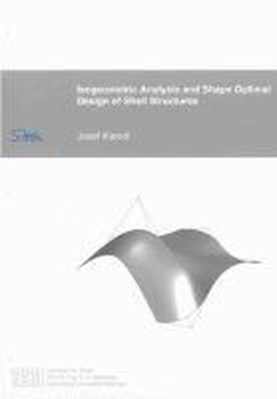 Isogeometric Analysis and Shape Optimal Design of Shell Structures, Josef Kiendl |... | bol.com