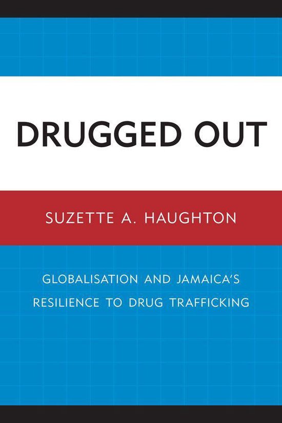 Drugged Out (ebook), Suzette A. Haughton | 9780761854487 | Boeken | bol.com