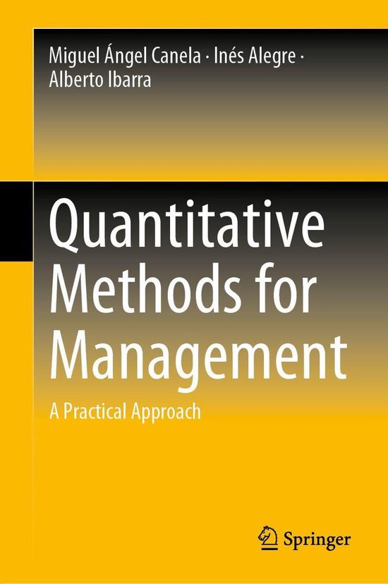 Quantitative Methods for Management (ebook), Miguel Angel Canela | 9783030175542 | Boeken | bol