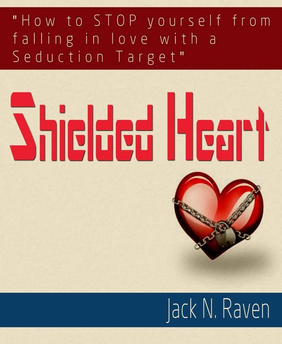 Shielded Heart (ebook), Jack N. Raven | 9781311372994 | Boeken | bol.com
